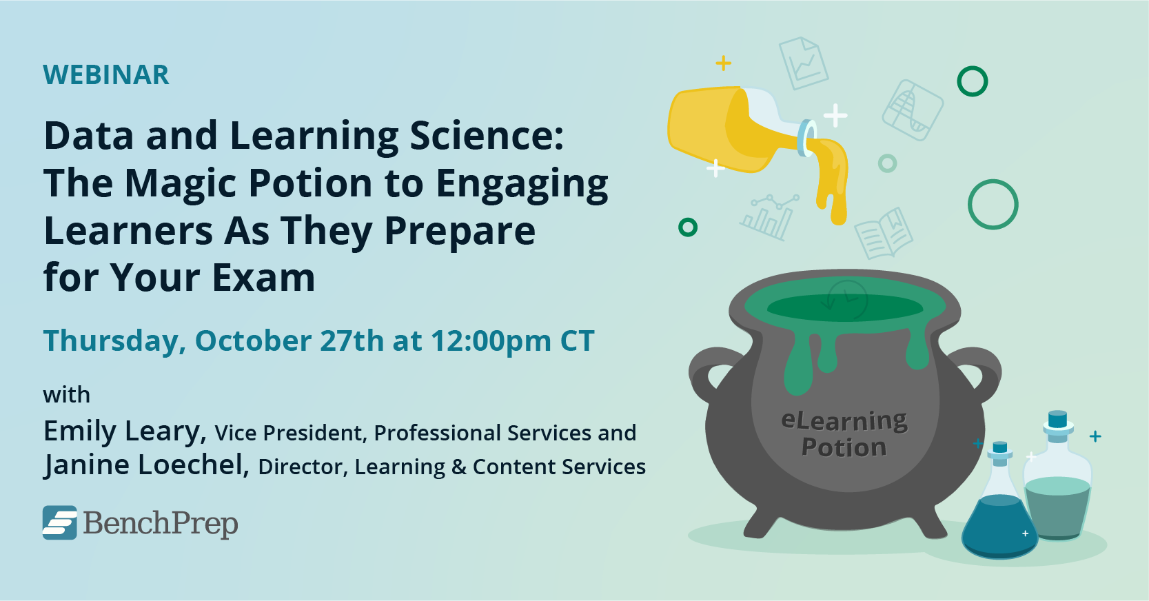 Data and Learning Science: The Magic Potion to Engaging Learners As ...